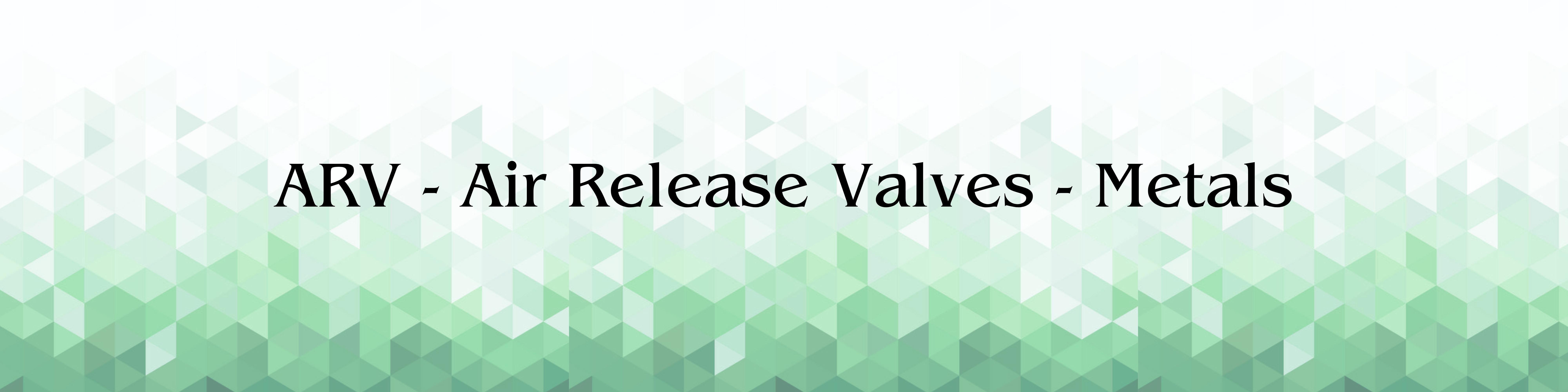 AIR RELEASE VALVE - METAL